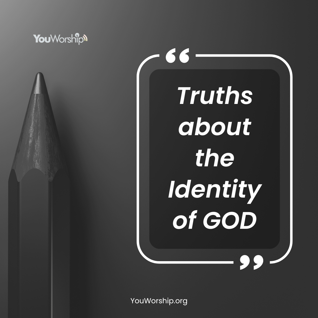 Truths about the Identity of God (Snippet) - YouWorship